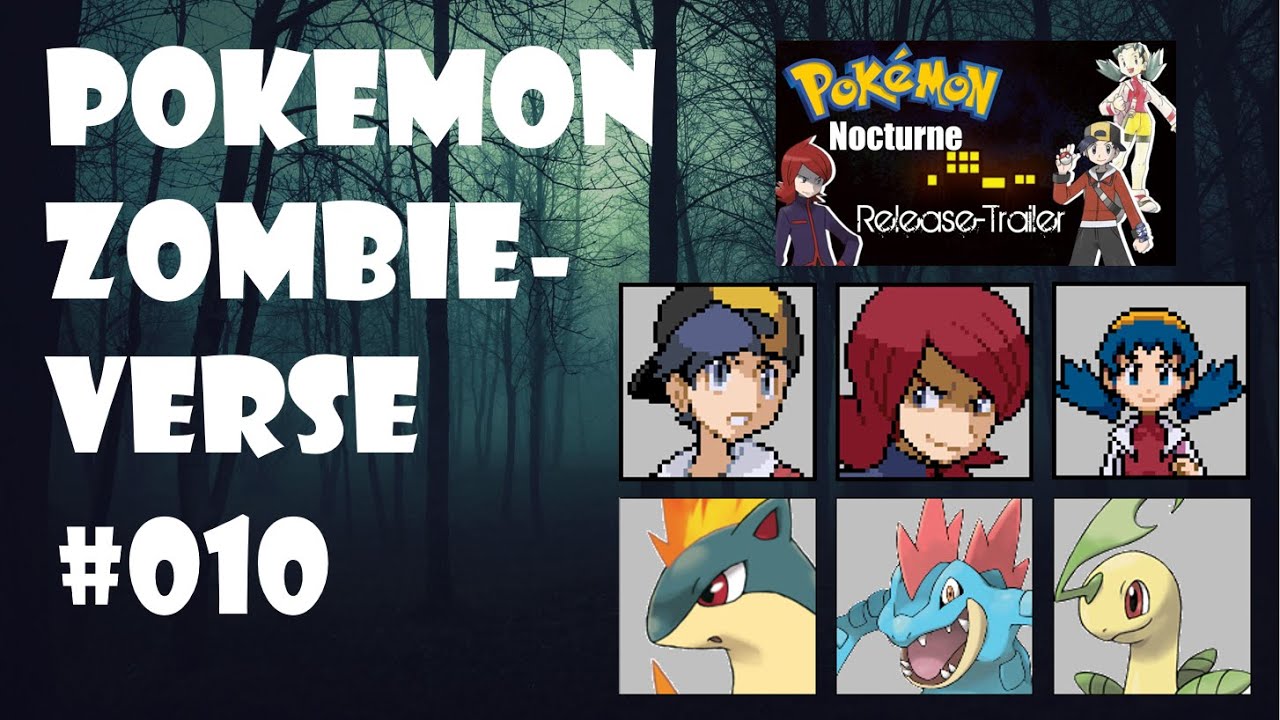 Pokemon Zombieverse - Pokemon Nocturne - Part 10 - YouTube