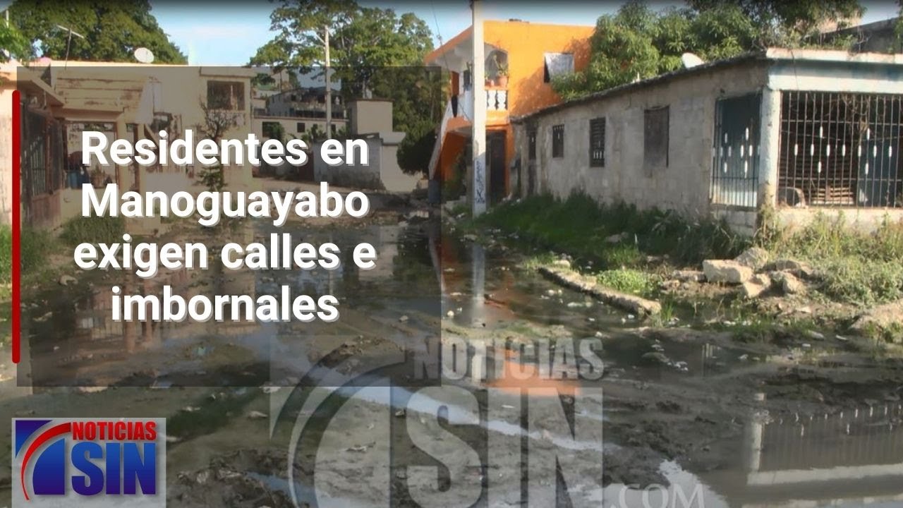 Residentes en Manoguayabo exigen calles e imbornales - YouTube