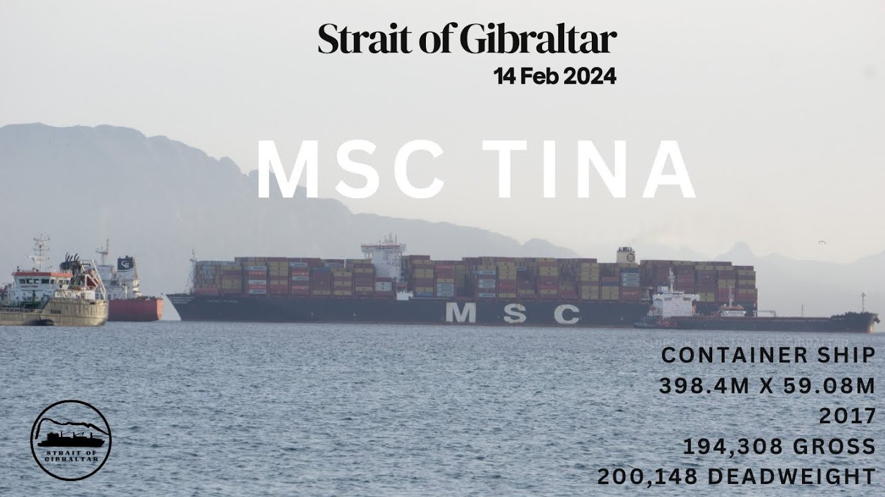 MSC TINA Container Ship moving out to Strait of Gibraltar - YouTube