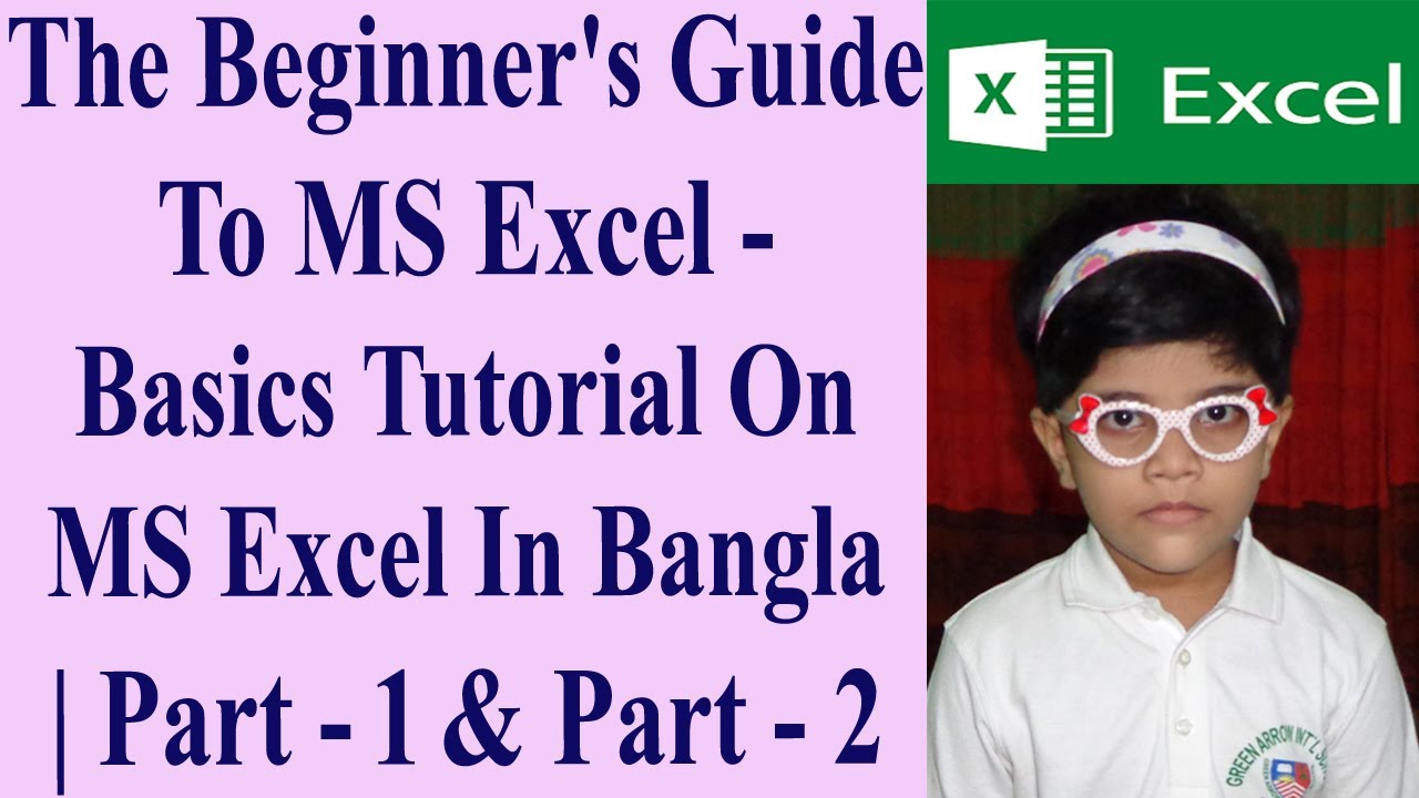 The Beginners Guide To Ms Excel Basics Tutorial On Ms Excel In 9514
