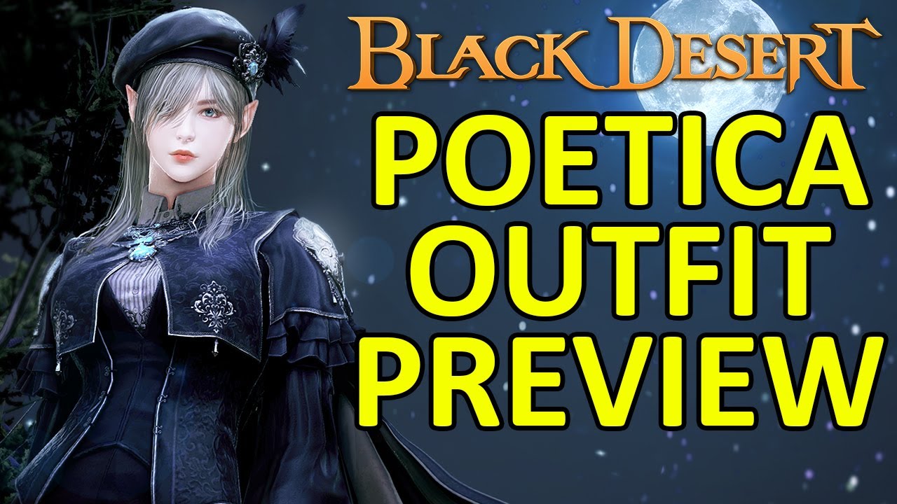 Poetica Outfit Preview (Black Desert Online) BDO - YouTube