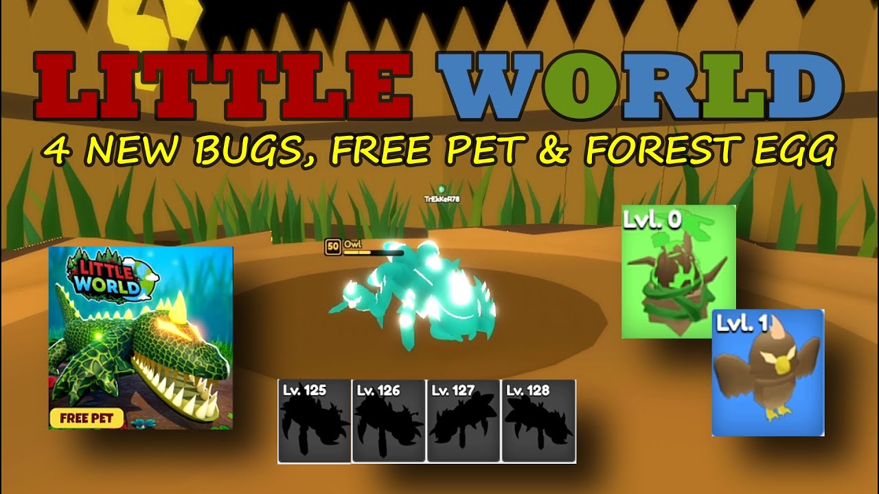 LITTLE WORLD🌎"4 NEW BUGS🐜FREE PET🐊FOREST EGG🦉!!! Roblox - YouTube