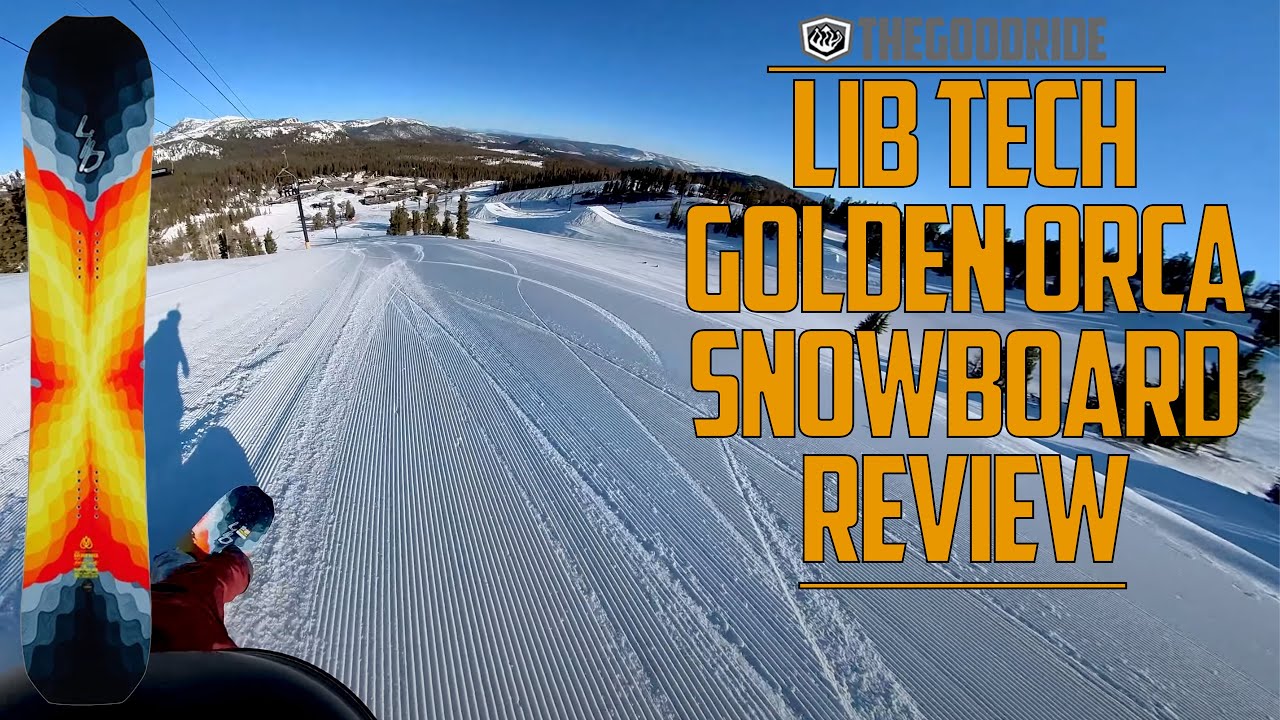 Lib Tech Golden Orca 2022-2023 Snowboard Review - Compared to Orca ...