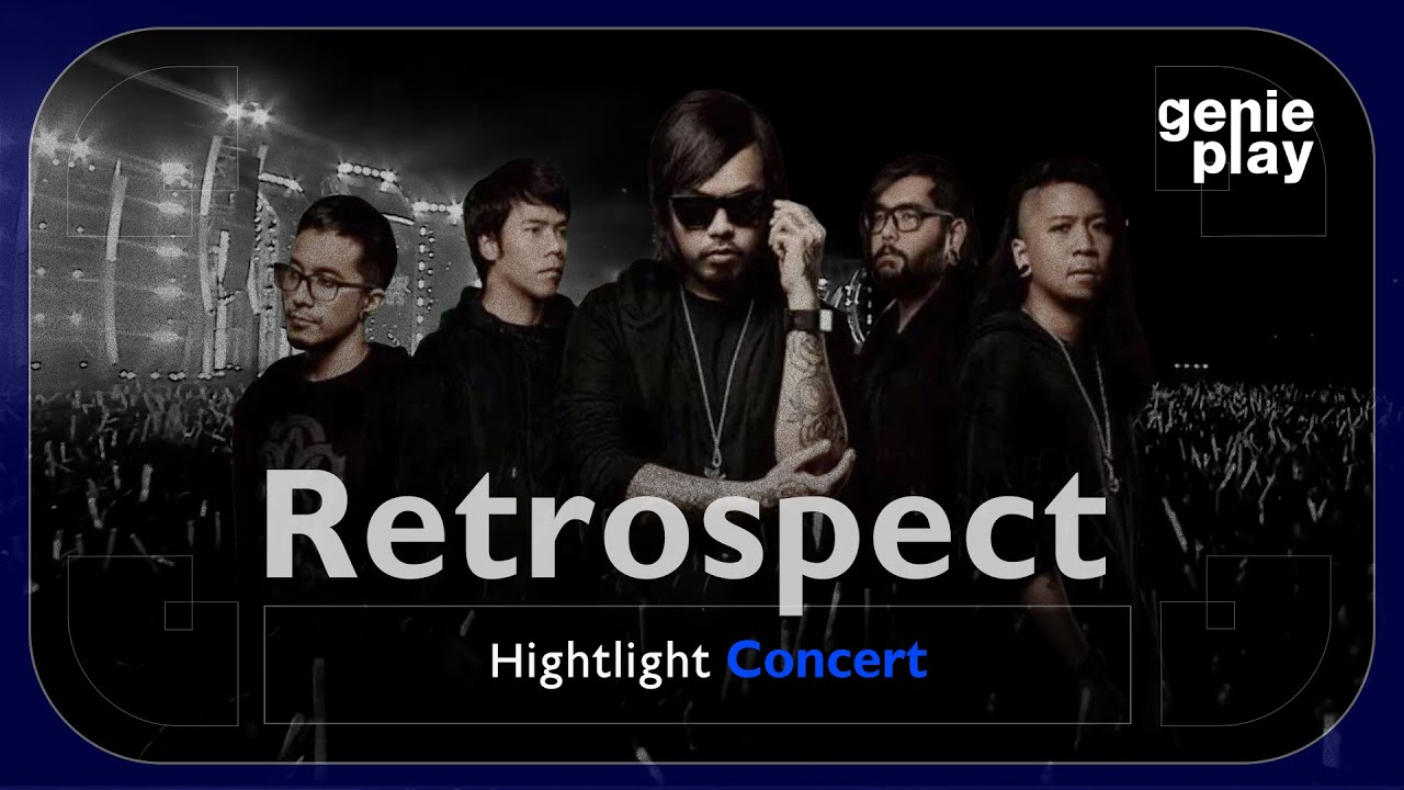 [Highlight Concert] RETROSPECT l เพราะว่ารัก, เจ็บกว่าคือฉัน, เหนื่อย ...