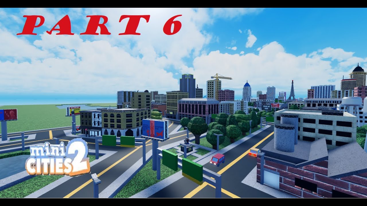 Building a realistic city in mini city 2 Part 6 #minicity #robloxcity # ...