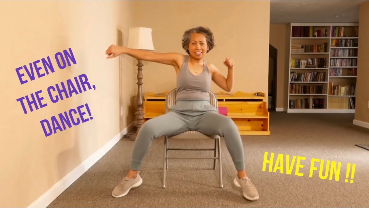 Get your fatigue or boredom out. Even on the Chair, do dance. See how ...