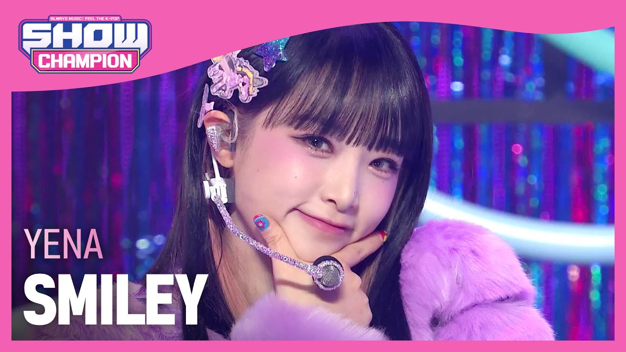 [HOT DEBUT] YENA - SMILEY (최예나 - 스마일리) | Show Champion | EP.422 - YouTube