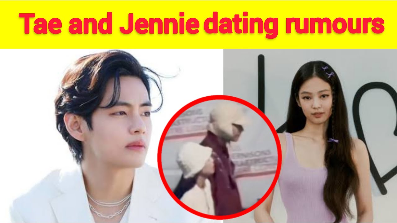 BTS Tae and Blackpink Jennie dating rumours in Paris 😱 - YouTube