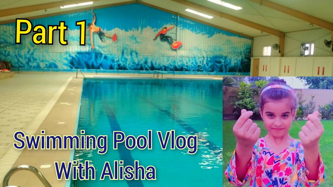 My First Vlog|Swimming Pool|Swimming Pool Rules|Vlog - YouTube