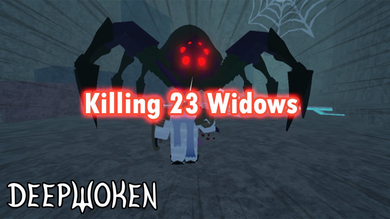 Killing 23 Widows | Deepwoken - YouTube