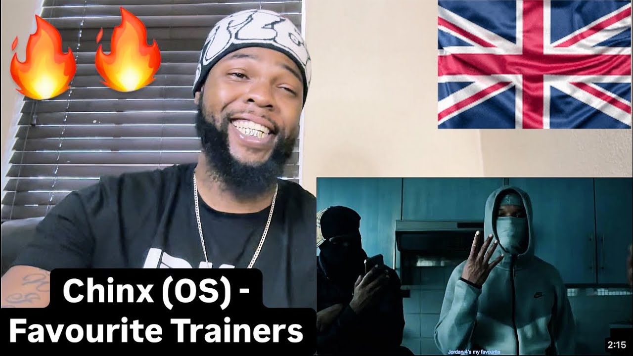 Chinx (OS) - Favourite Trainers (Official Video) | American Reaction🔥🇺🇸 ...