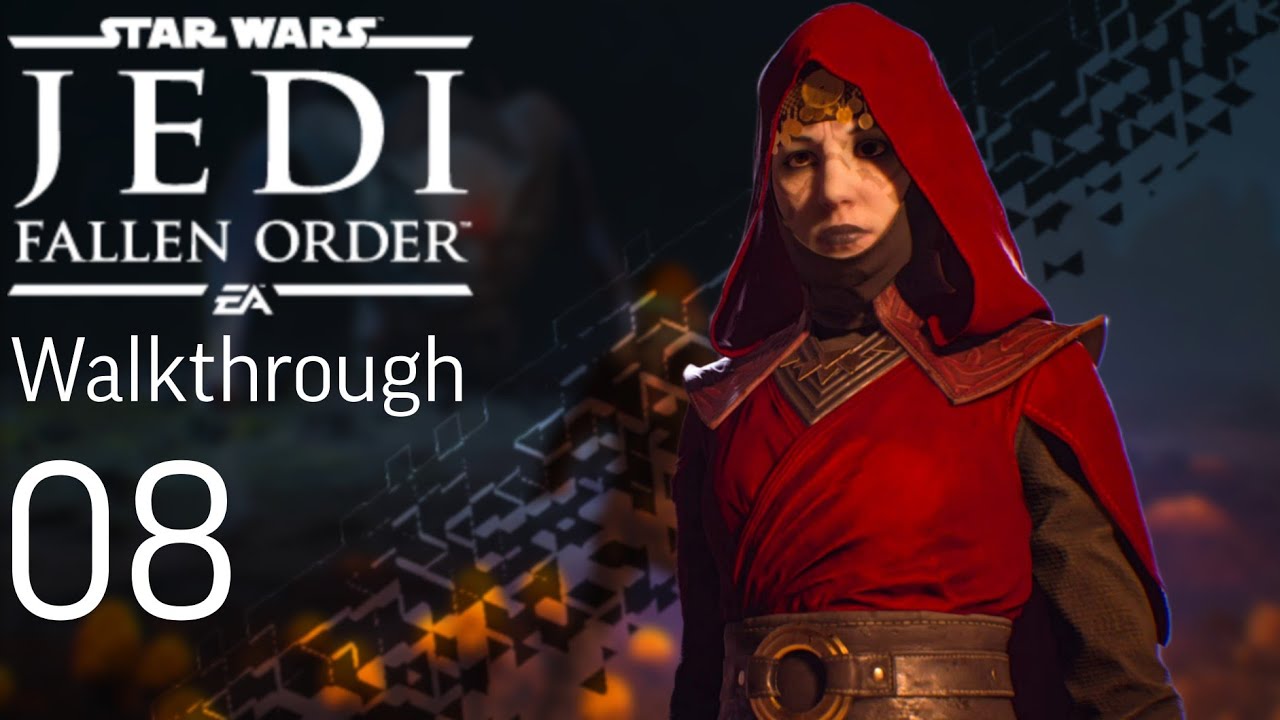 WELCOME TO DATHOMIR ☆ Star Wars Jedi: Fallen Order ☆ Walkthrough 08 (No ...