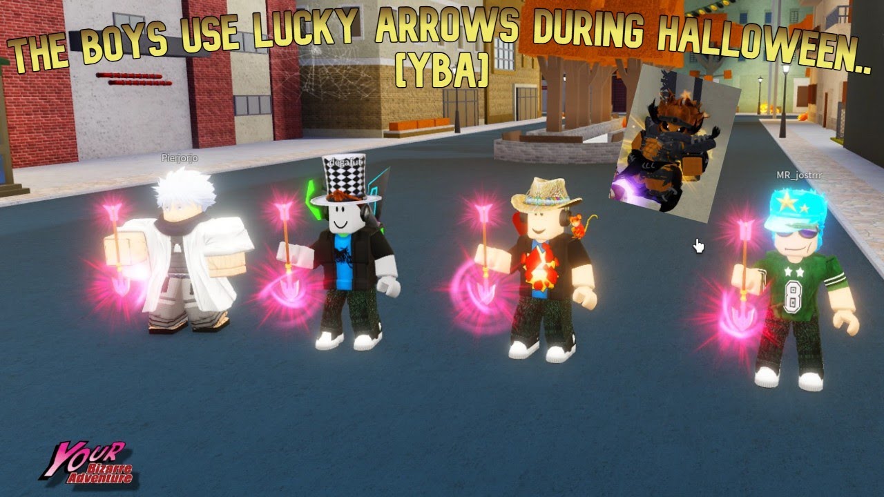 [YBA] THE BOYS USE 10 LUCKY ARROWS DURING YBA HALLOWEEN EVENT... - YouTube