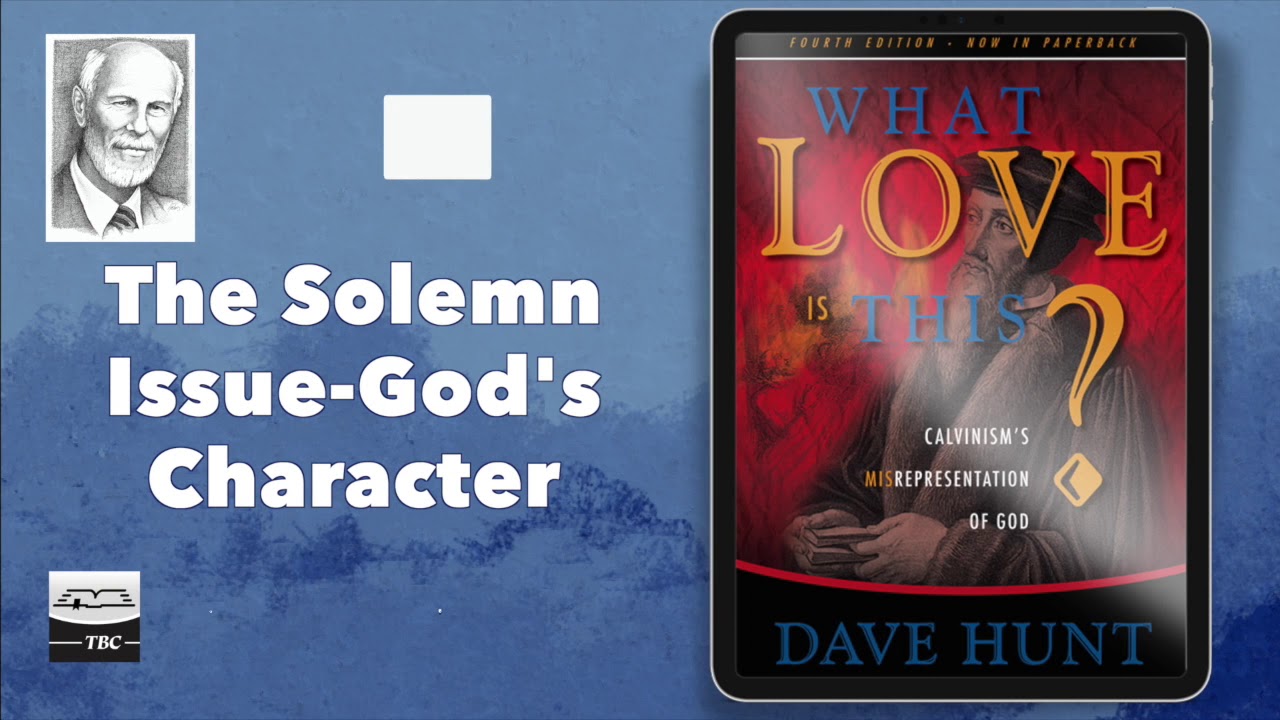 The Solemn Issue- God's Character - YouTube