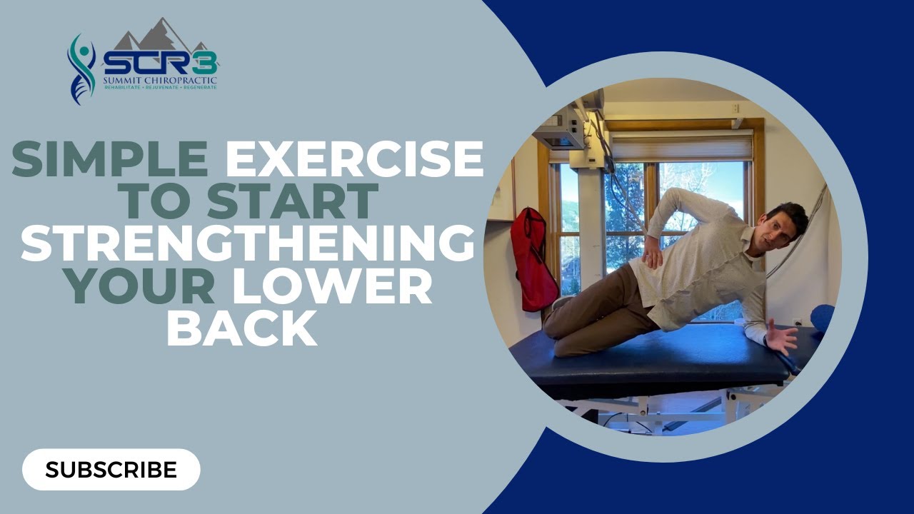 Simple Exercise to Start Strengthening Your Lower Back / Summit ...