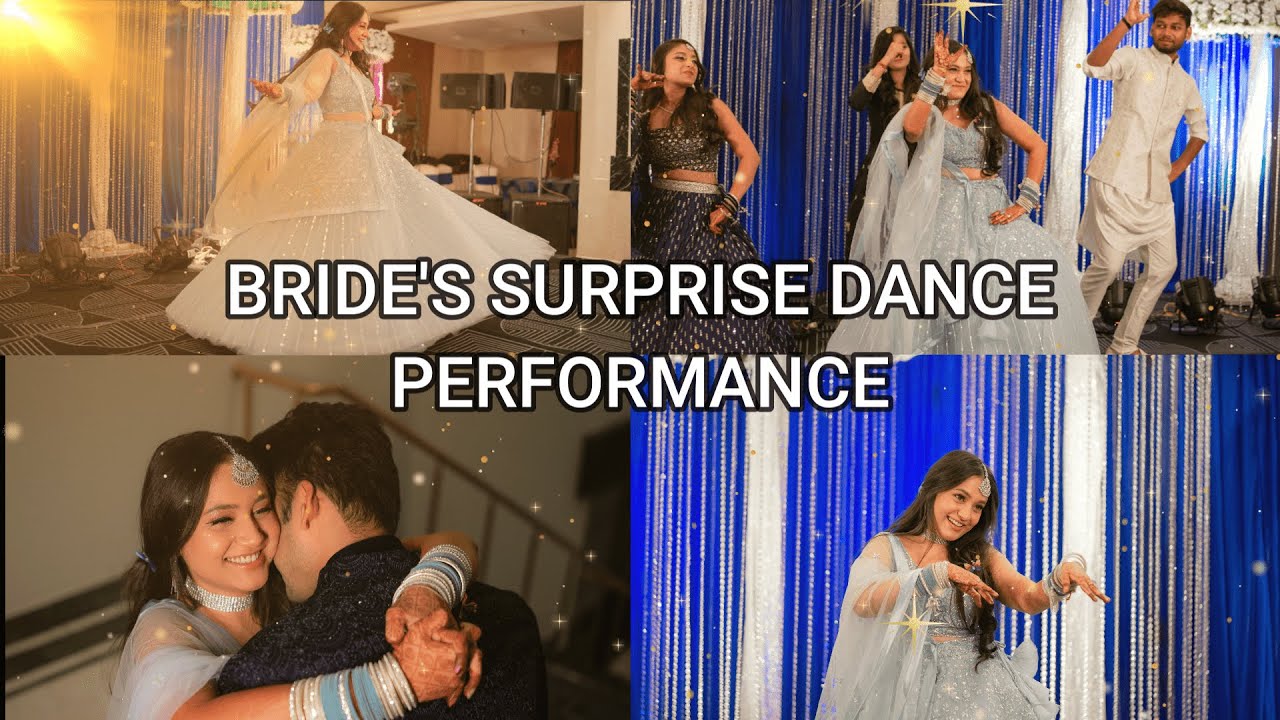 BRIDE’S SURPRISE DANCE 😍performance for groom! | Best Bride Dance| # ...