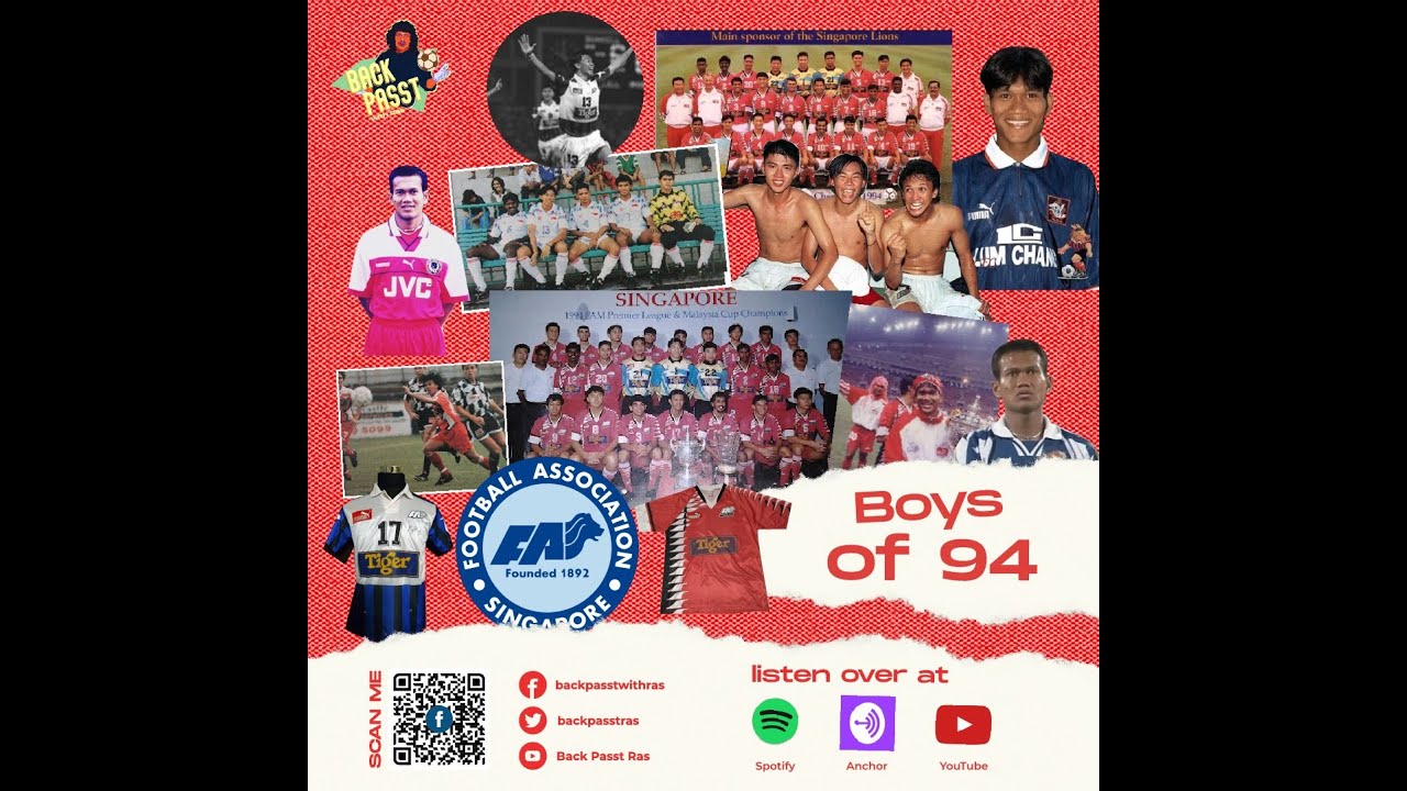 Episode 42 - The Boys of 94 - Lee Man Hon & Samawira Basri - YouTube
