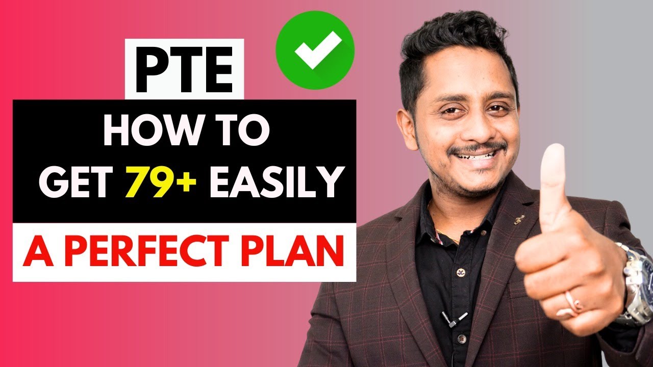 PTE - How to GET 79+ EASILY A PERFECT PLAN | END TO END STRATEGIES ...