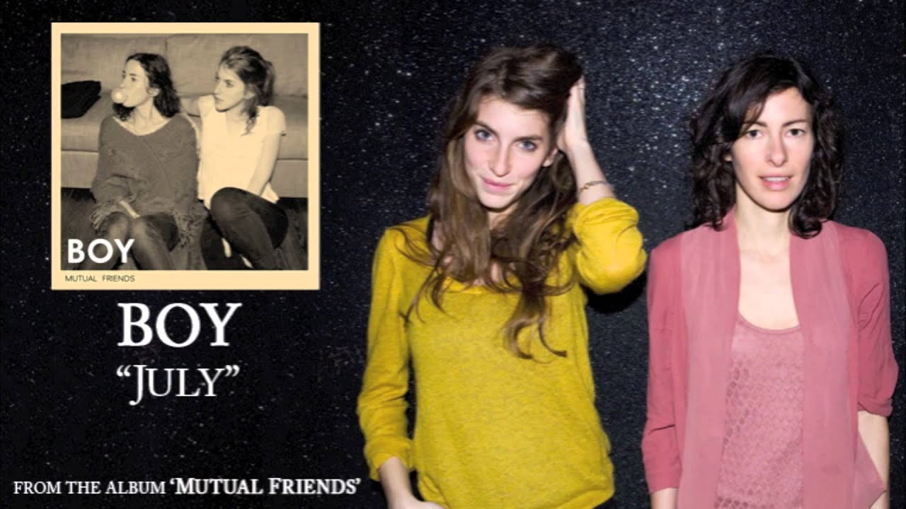 BOY - July [Audio] - YouTube