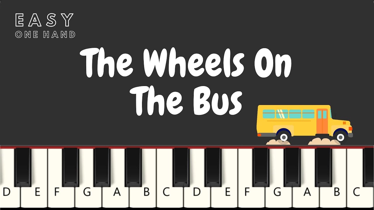 The Wheels On The Bus - Easy Piano Tutorial For Beginner - 1 Hand - YouTube