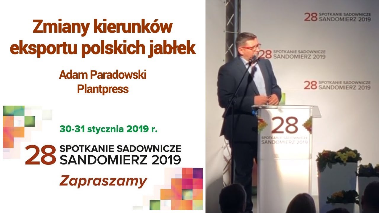 Zmiany kierunków eksportu polskich jabłek - [Adam Paradowski / SSS 2019 ...