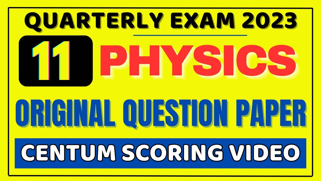11th Physics Quarterly Exam Question Paper 2023 11th Quarterly Exam 11th-physics-quarterly-exam-question-paper-2023-11th-quarterly-exam