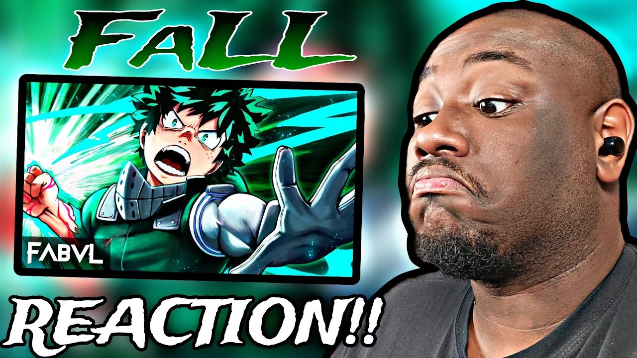 DEKU SONG "FaLL" | FabvL (REACTION) - YouTube