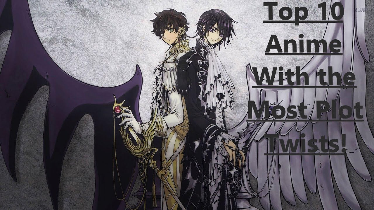 Top 10 Anime With the Most Plot Twists!(Some anime that you don't ...