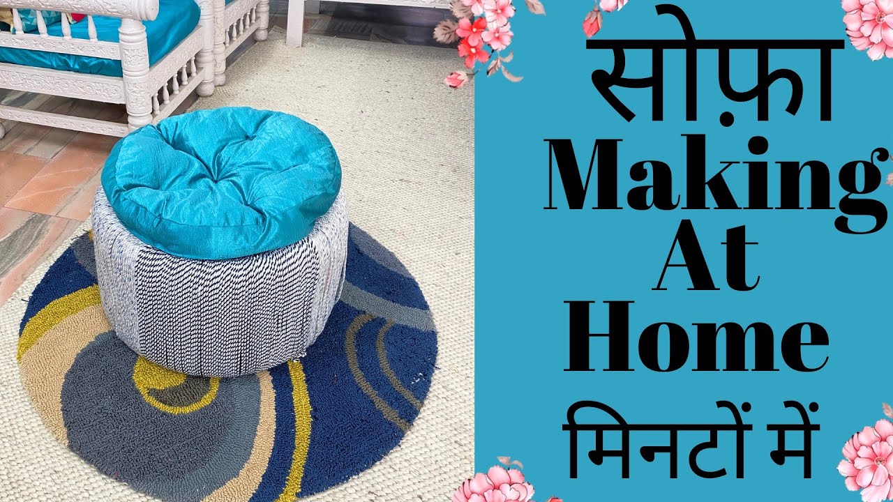 Sofa Making At Home| घर पर सोफ़ा कैसे बनाएँ|Reuse old Tier| Diy sofa ...