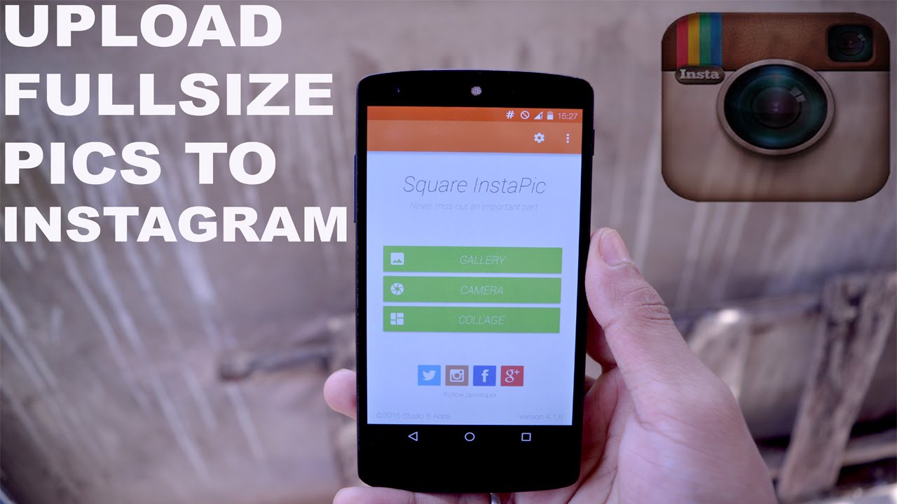 How To Upload Full Size Pictures(Without Croping) To Instagram 2015 ...