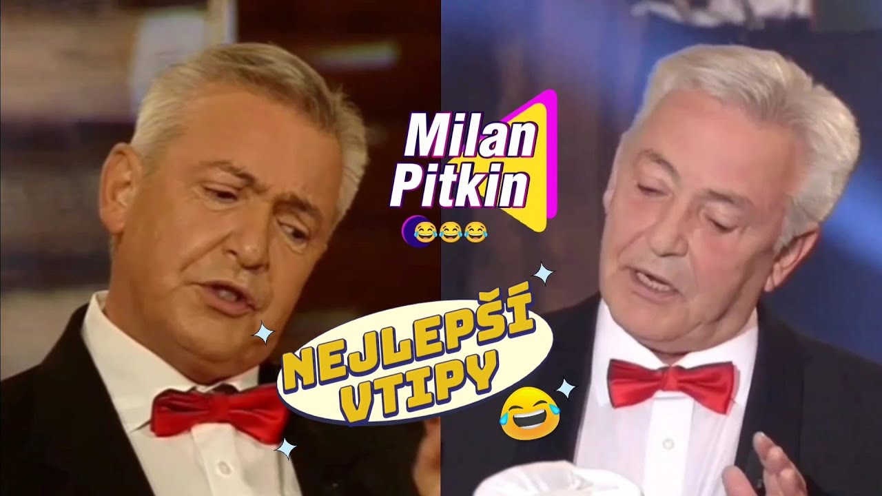 Milan Pitkin: Nejlepší vtipy 😂 - YouTube