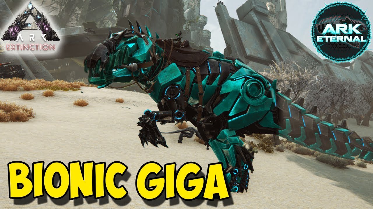 АRK ☛ Extinction ☛ Eternal ☛ Bionic Giga - YouTube