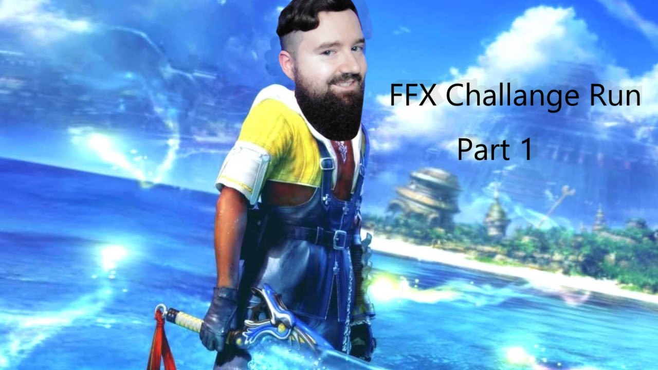 FFX Challange Run Part 1 | A great adventure begins - YouTube