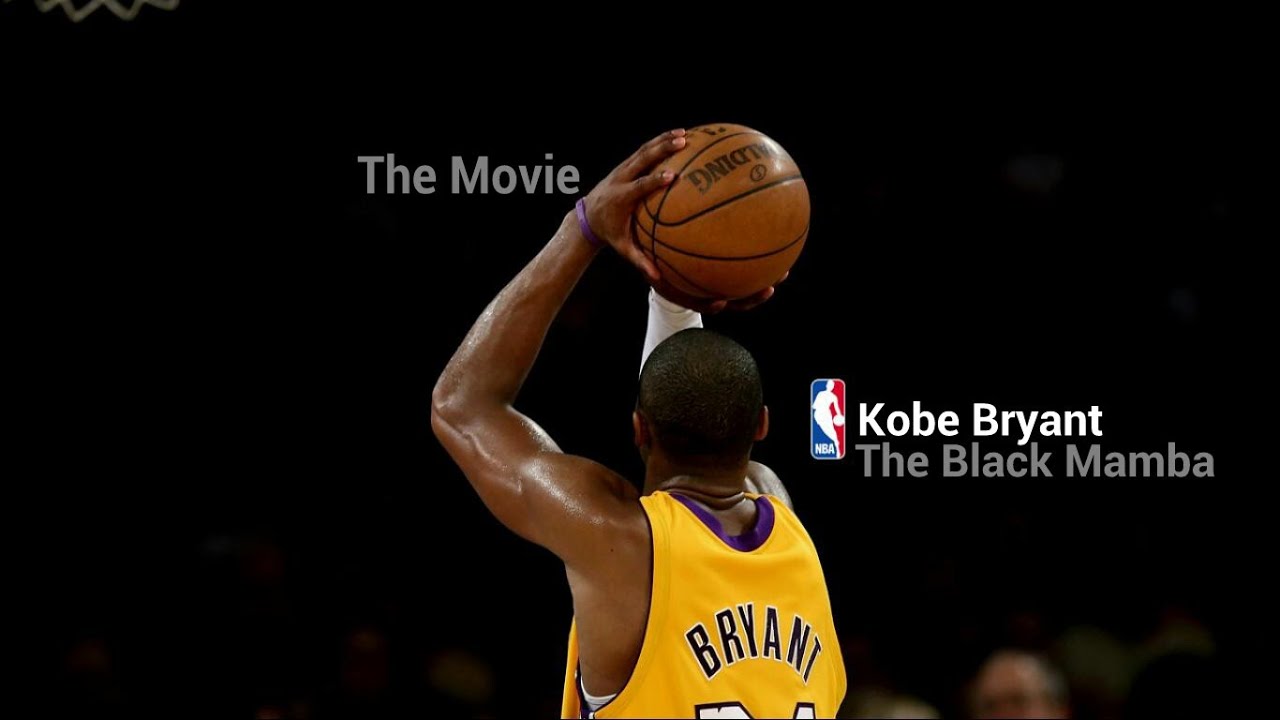 Kobe Bryant - The Movie (HD) - YouTube