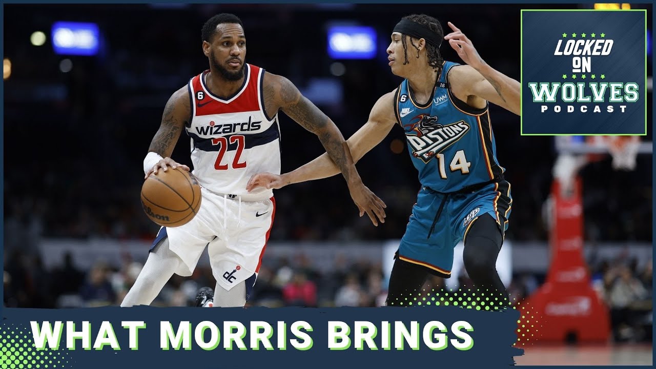 What Monte Morris brings to the Minnesota Timberwolves with Locked On ...