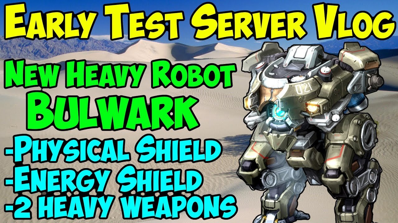 War Robots Early Test Server Vlog: New Heavy Robot Bulwark - WR - YouTube