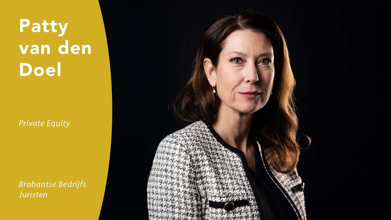 Brabantse Bedrijfsjuristen: Patty van den Doel | Private Equity - YouTube