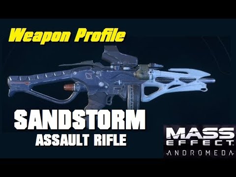 Sandstorm Assault Rifle; Weapon Profile - MASS EFFECT: ANDROMEDA ...