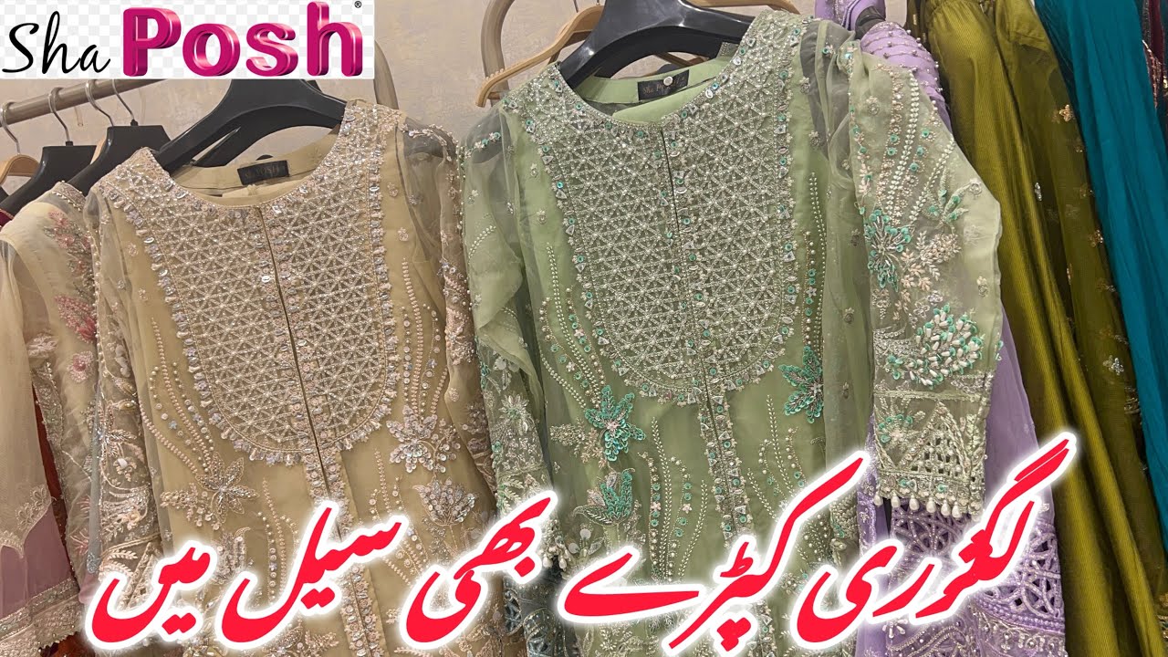 Sha posh Eid sale Upto 50% off luxury collection |Sha posh sale |24 ...