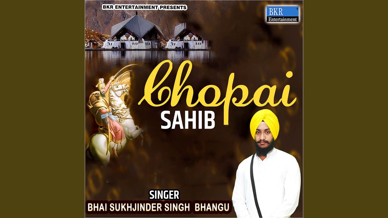 Chopai Sahib - YouTube