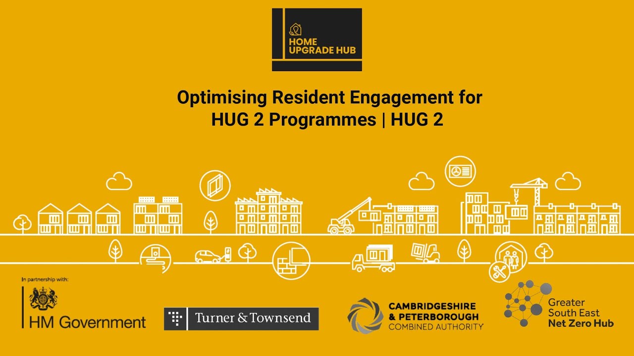 Optimising Resident Engagement for HUG 2 Programmes | HUG 2 - YouTube