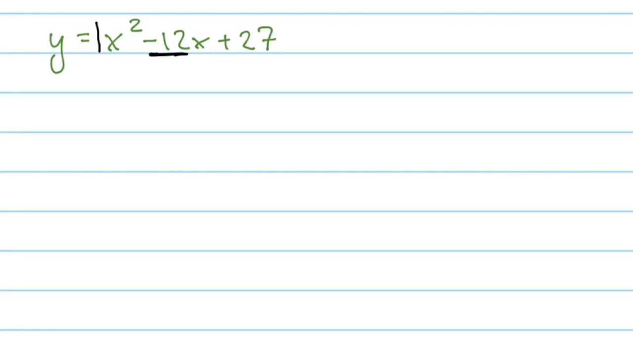 Convert Y x 2 12x 27 To Vertex Form YouTube