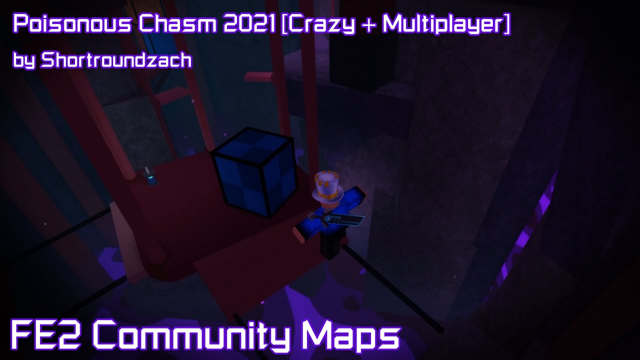 [FE2CM] Poisonous Chasm 2021 [Crazy + Multiplayer] By Shortroundzach ...
