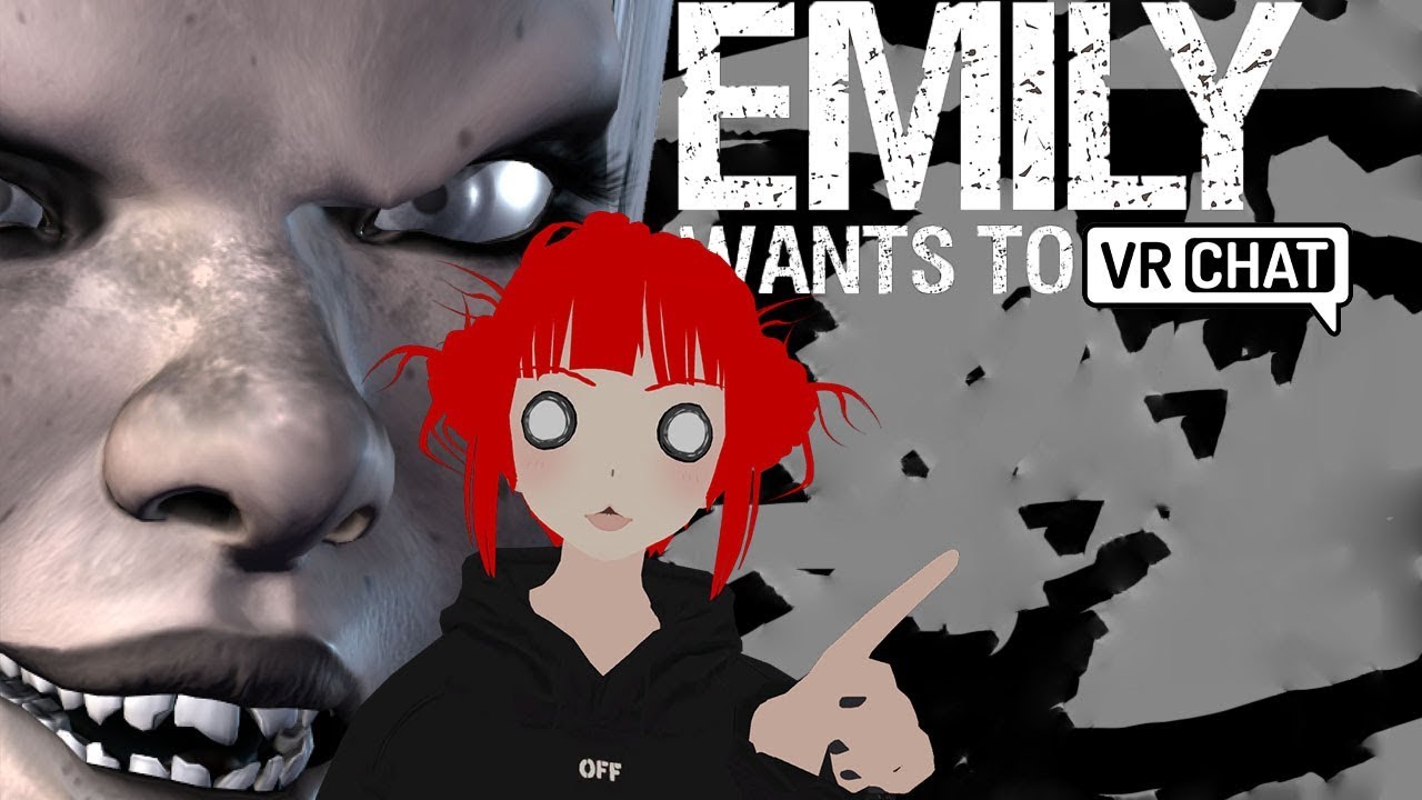 [Vrchat] Emily is in VrChat!?!?! | She's everywhere !!!!! - YouTube