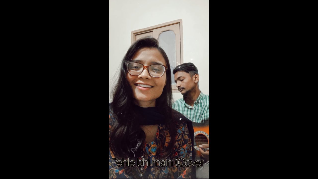 Pehle Bhi Main | ANIMAL | @VishalMishraofficial | Female cover by Kaiynat John - YouTube