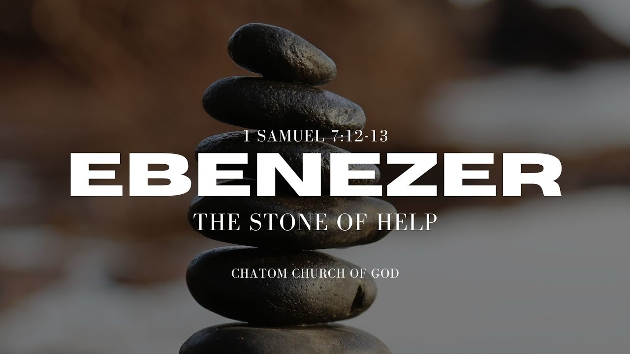EBENEZER - The stone of help - YouTube