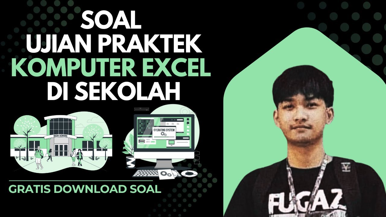 Soal Ujian Praktek Microsoft Excel Lengkap + File Latihan | Cocok untuk ...
