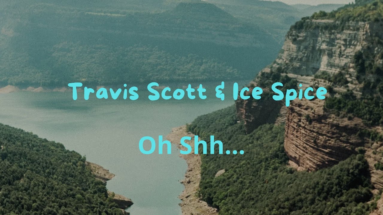 Travis Scott & Ice Spice -Oh Shh (lyrical) #song #music #beats #lyrics ...