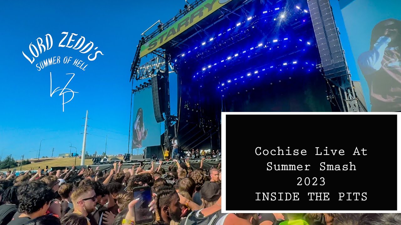 Cochise Live @ Summer Smash 2023 (INSIDE THE PITS) - YouTube