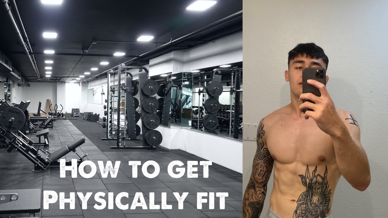 How to get Physically fit - YouTube
